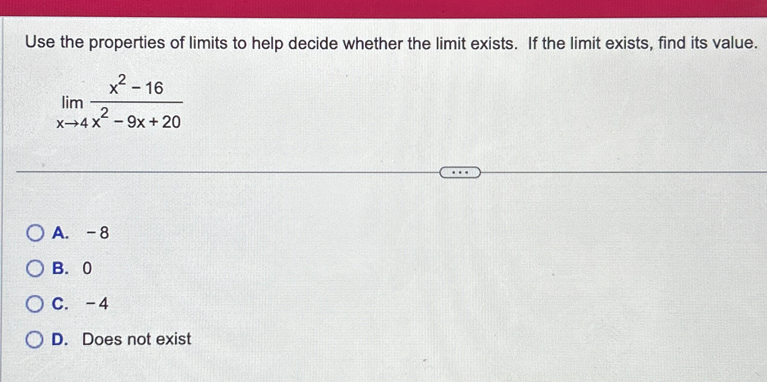 Solved Use The Properties Of Limits To Help Decide Whether