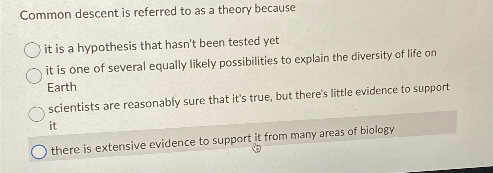 Solved Common descent is referred to as a theory becauseit | Chegg.com