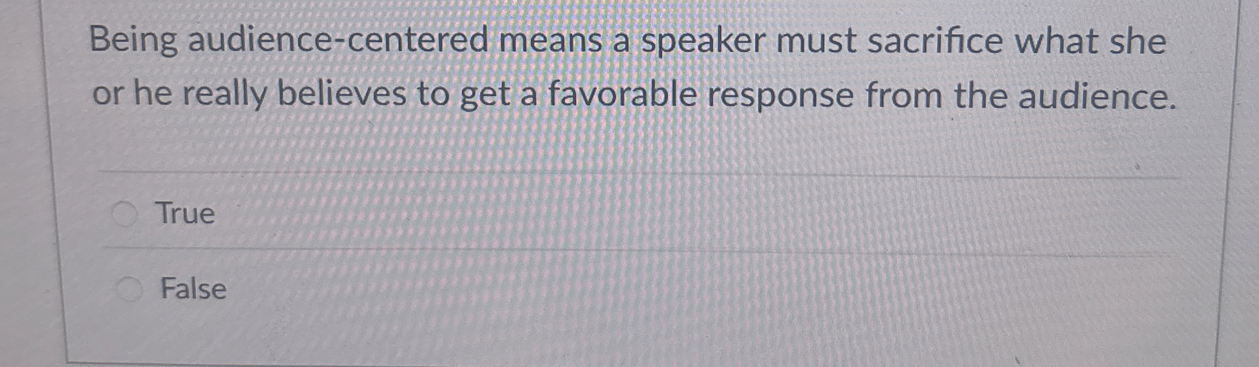 Solved Being audience-centered means a speaker must | Chegg.com