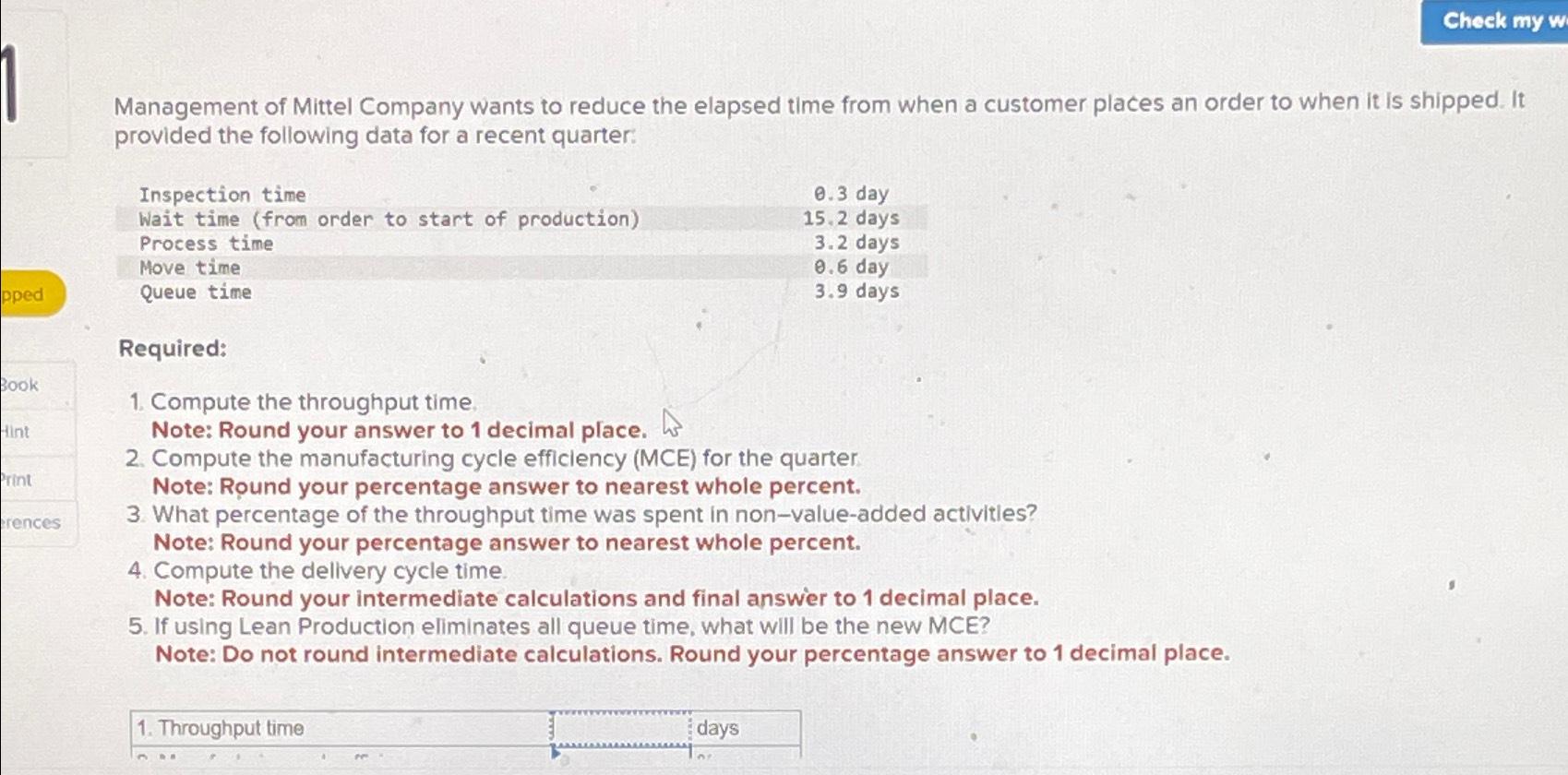 Solved Management of Mittel Company wants to reduce the | Chegg.com