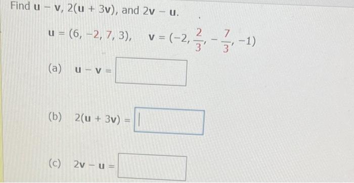 Solved Find u−v,2(u+3v), and 2v−u. | Chegg.com