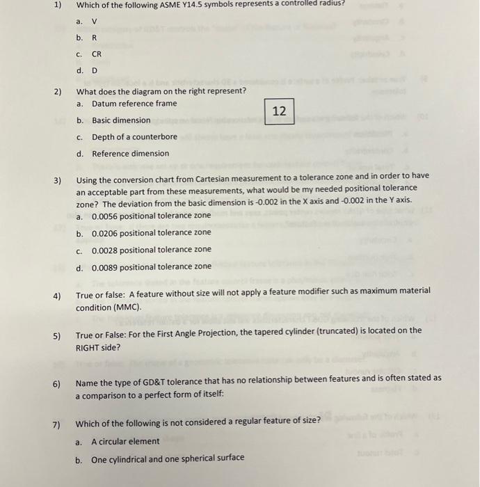 Solved 1) Which of the following ASME Y14.5 symbols | Chegg.com