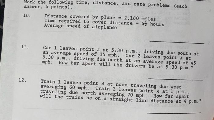 Solved Work the following time, distance, and rate problems | Chegg.com