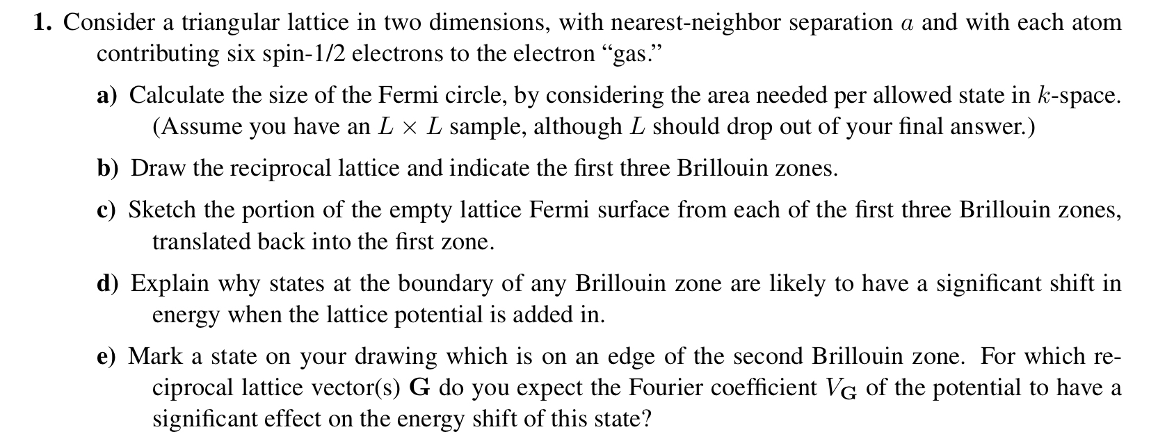 Solved Consider a triangular lattice in two dimensions, with | Chegg.com