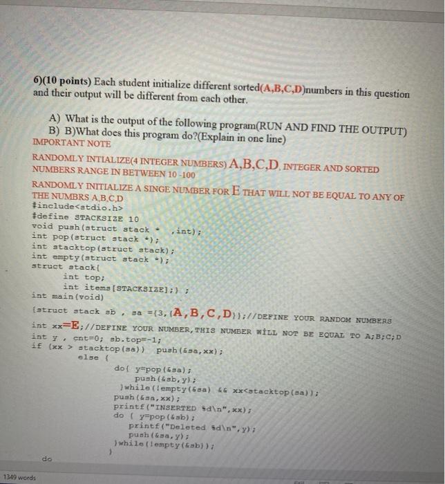 Solved 6)(10 points) Each student initialize different | Chegg.com