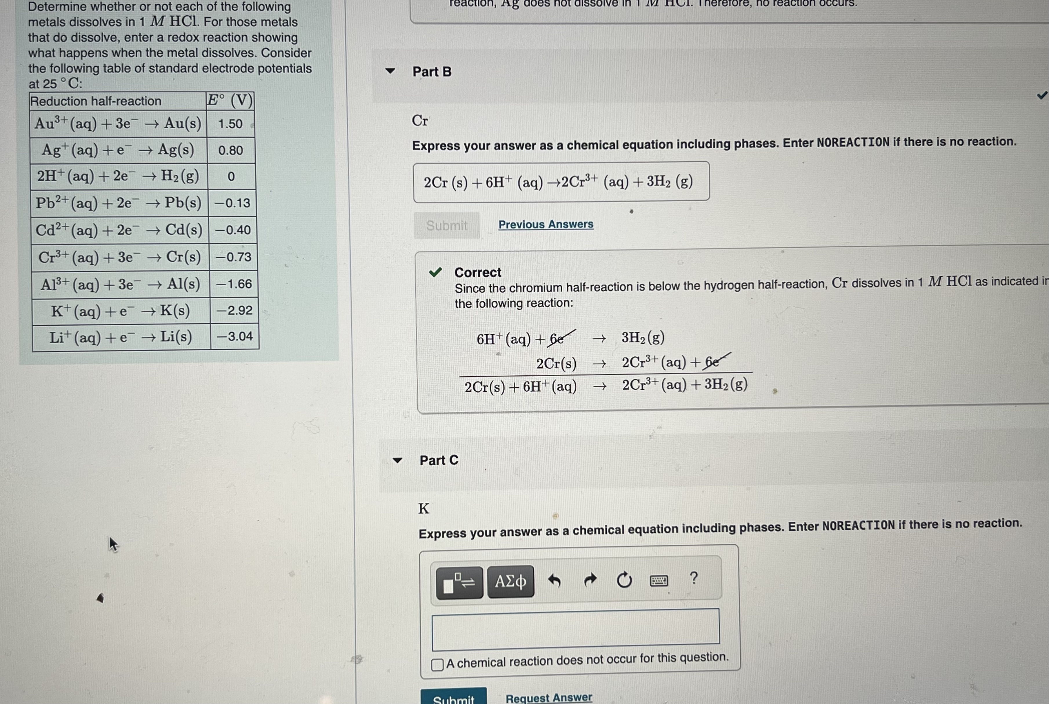 Determine whether or not each of the following metals | Chegg.com
