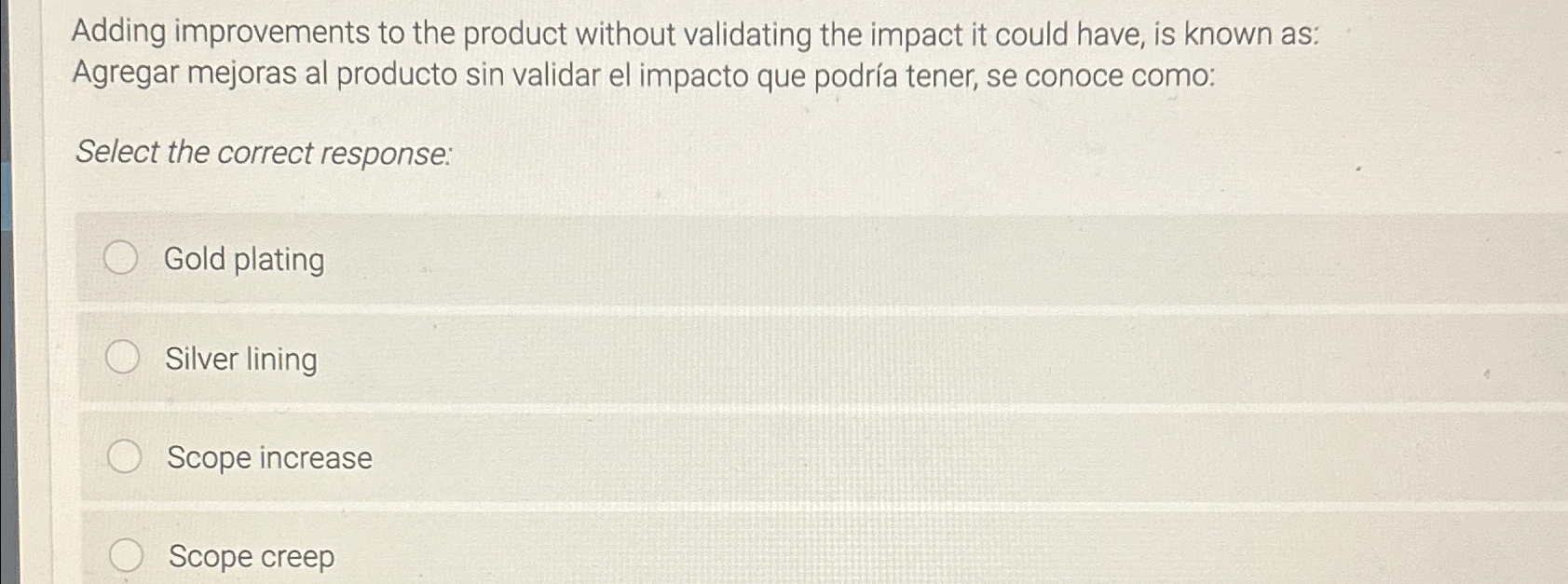 Solved Adding improvements to the product without validating | Chegg.com