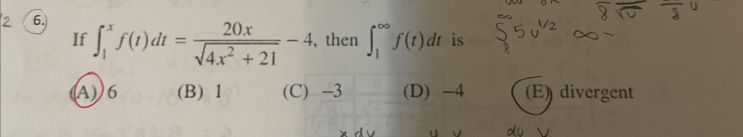 Solved If ∫1xf(t)dt=20x4x2+212-4, ﻿then ∫1∞f(t)dt ﻿is | Chegg.com