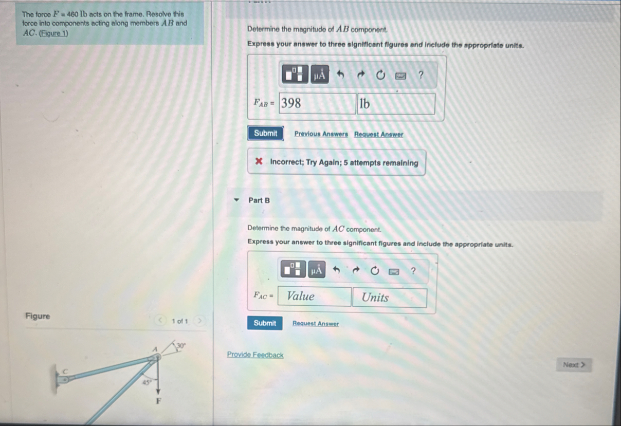 Solved The force F=460lb ﻿acts on the frame. Resolve this | Chegg.com