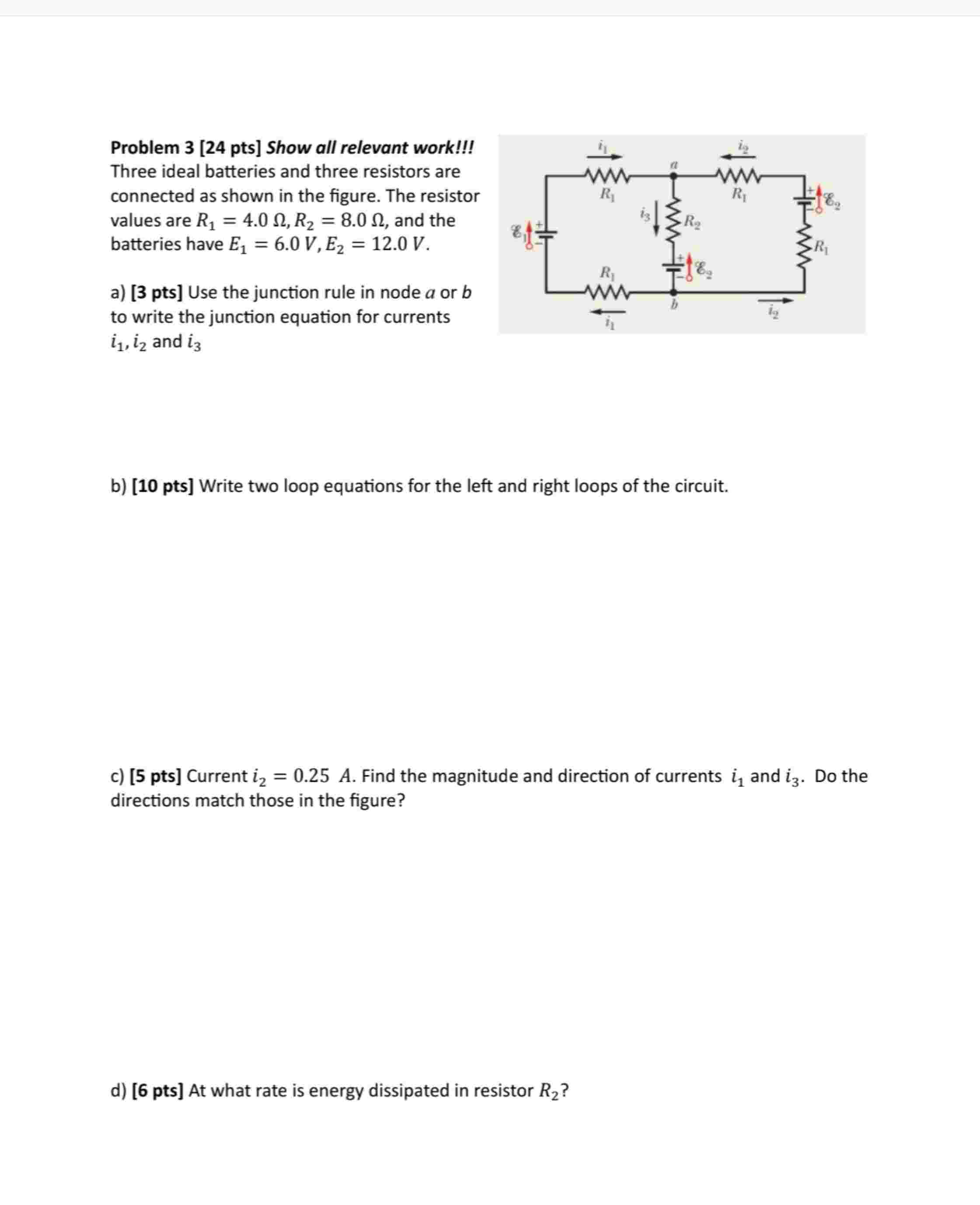 Solved Problem 3 [24 pts] ﻿Show all relevant work!!!Three | Chegg.com