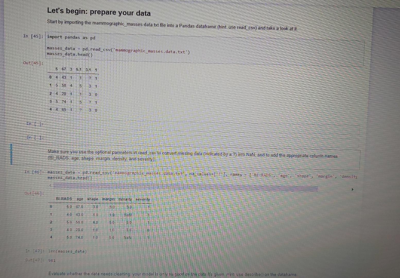 Solved Let's begin: prepare your data Start by importing the | Chegg.com