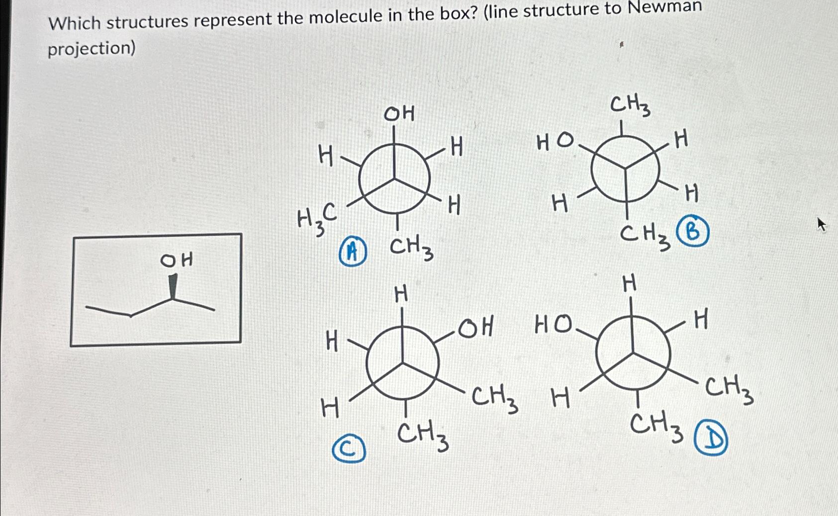 Solved Which structures represent the molecule in the box? | Chegg.com