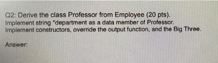 Solved Part 1: Polymorphism and Virtual Functions Q1: | Chegg.com