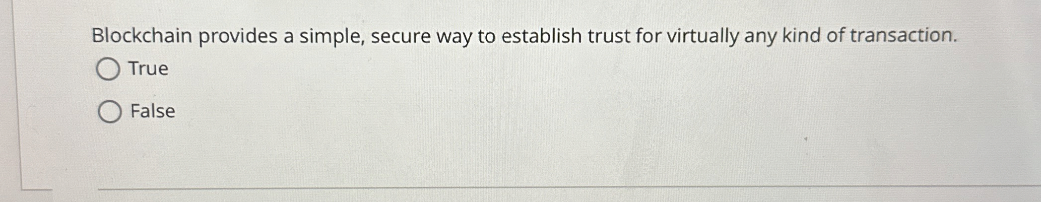 Solved Blockchain provides a simple, secure way to establish | Chegg.com