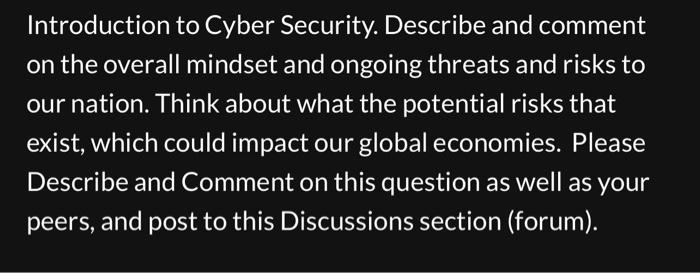 Solved Introduction to Cyber Security. Describe and comment | Chegg.com