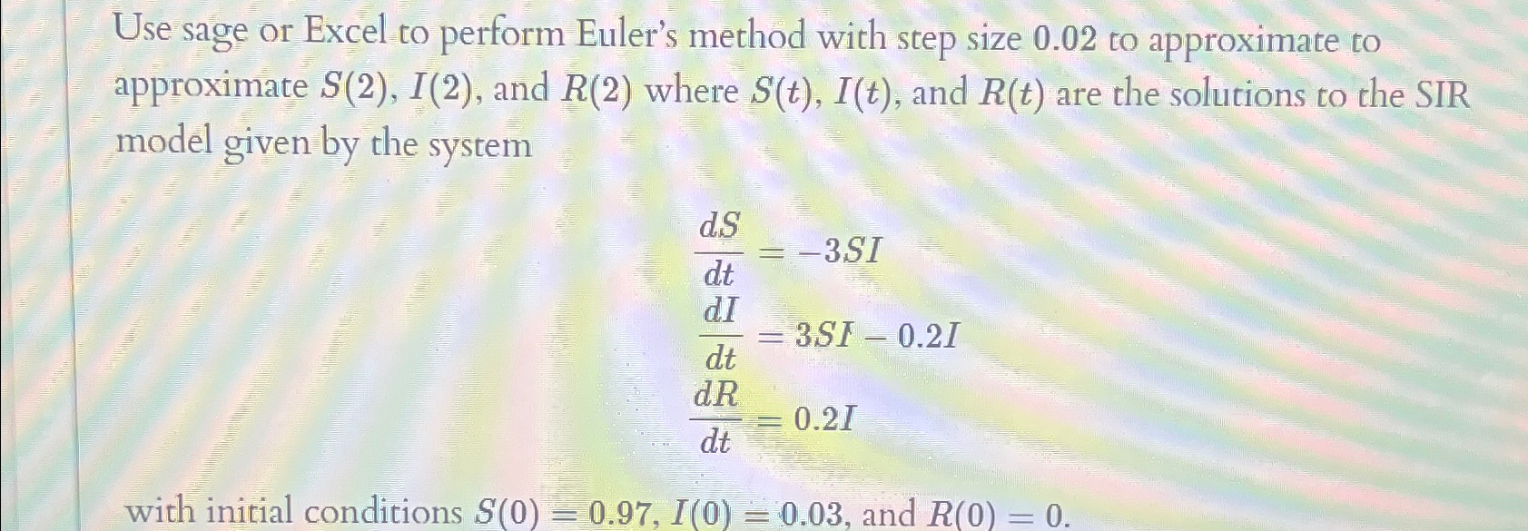 Use sage or Excel to perform Euler's method with step | Chegg.com