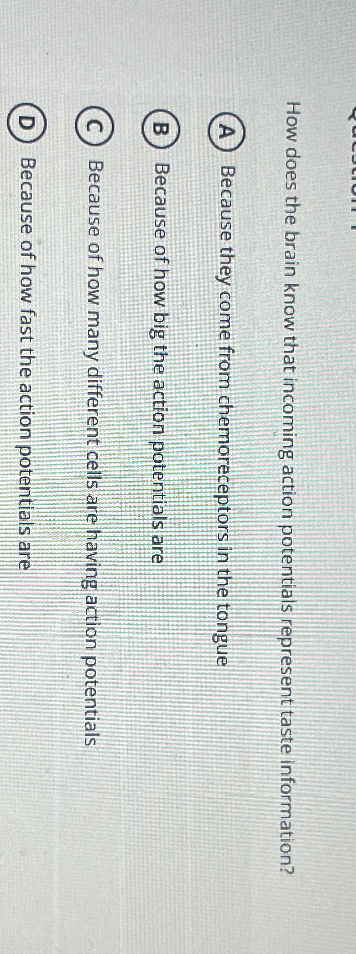 Solved How does the brain know that incoming action | Chegg.com