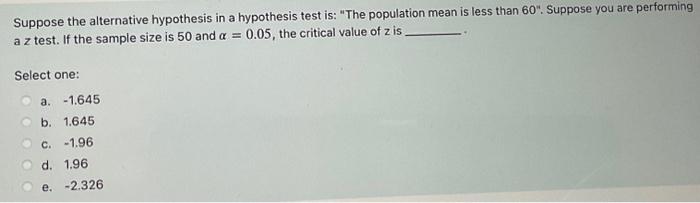 Solved Suppose the alternative hypothesis in a hypothesis | Chegg.com