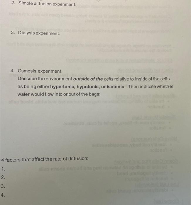 Solved 3. Dialysis experiment: 4. Osmosis experiment | Chegg.com