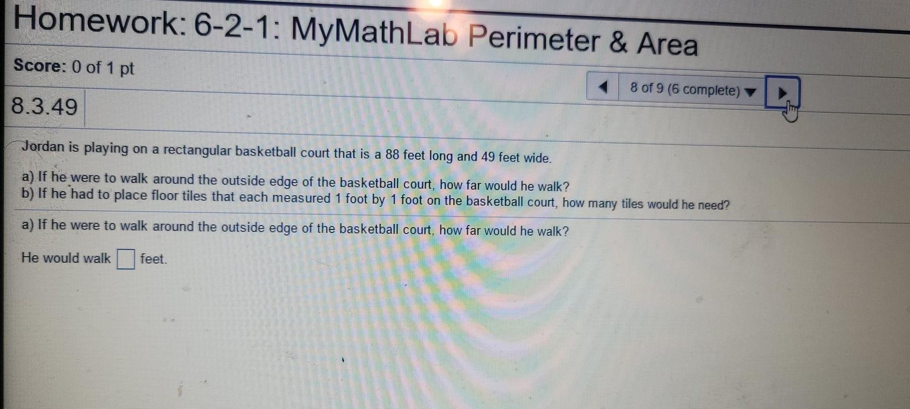 Solved Homework: 6-2-1: MyMathLab Perimeter & Area Score: 0 | Chegg.com