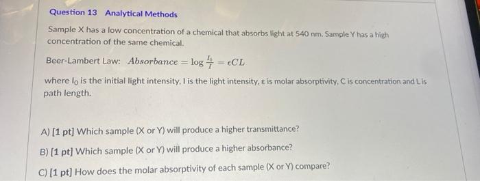 Solved Question 13 Analytical Methods Sample X has a low | Chegg.com