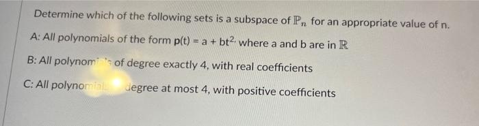 Solved Determine which of the following sets is a subspace | Chegg.com