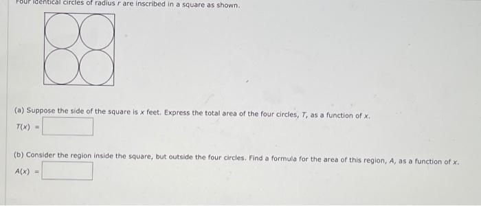 Solved Pour Identical circles of radius r are inscribed in a | Chegg.com