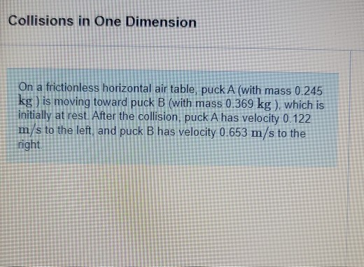Solved Collisions in One Dimension On a frictionless | Chegg.com