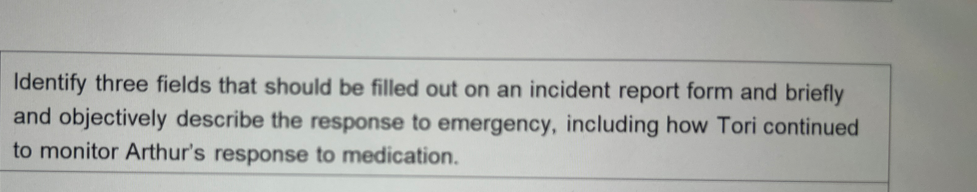 Solved Identify three fields that should be filled out on an | Chegg.com