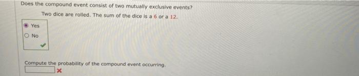 Solved Does the compound event consist of two mutually | Chegg.com