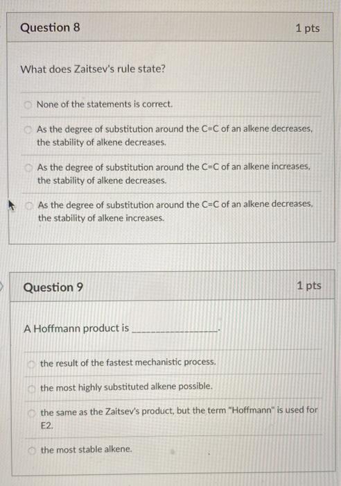 Solved What does Zaitsev's rule state? None of the | Chegg.com