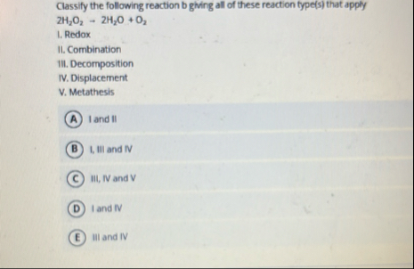 Solved Classify the following reaction b giving all of these | Chegg.com