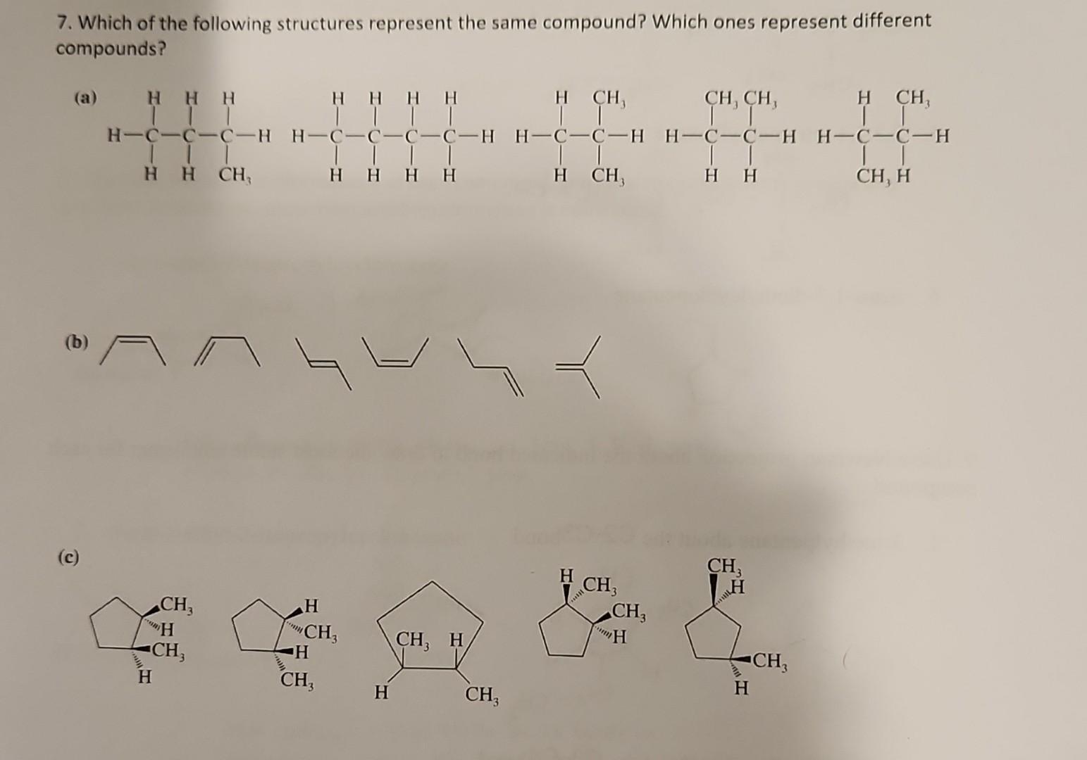 Solved which of the following structures represent the same | Chegg.com