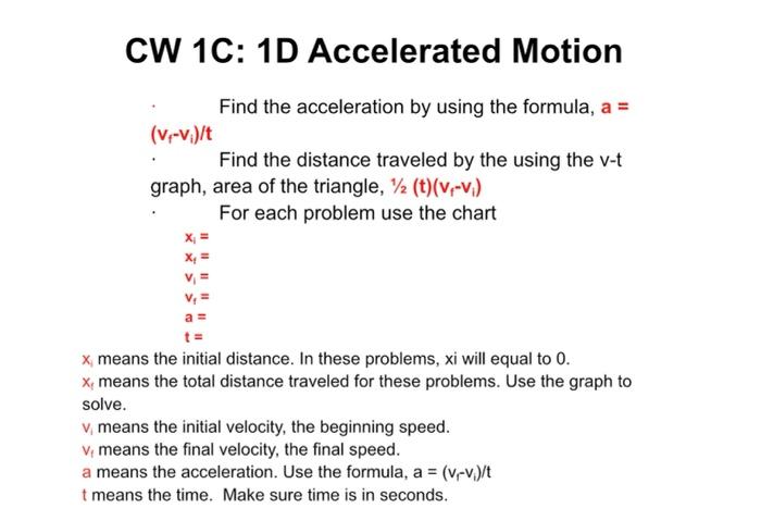 Solved Find the acceleration by using the formula, a= | Chegg.com