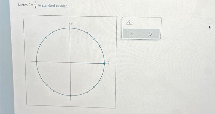 Solved Sketch θ=3π in standard position. | Chegg.com
