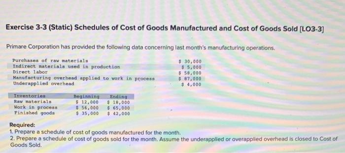 Solved Exercise 3-3 (Static) Schedules of Cost of Goods | Chegg.com