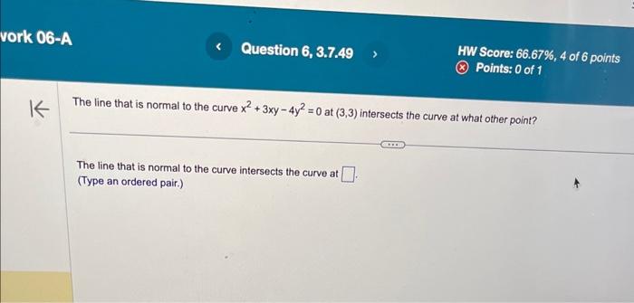 Solved The line that is normal to the curve x2+3xy−4y2=0 at | Chegg.com