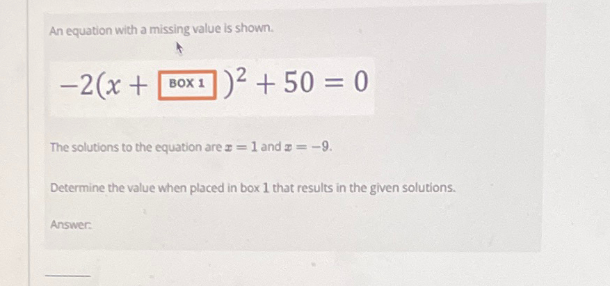 Solved An equation with a missing value is | Chegg.com