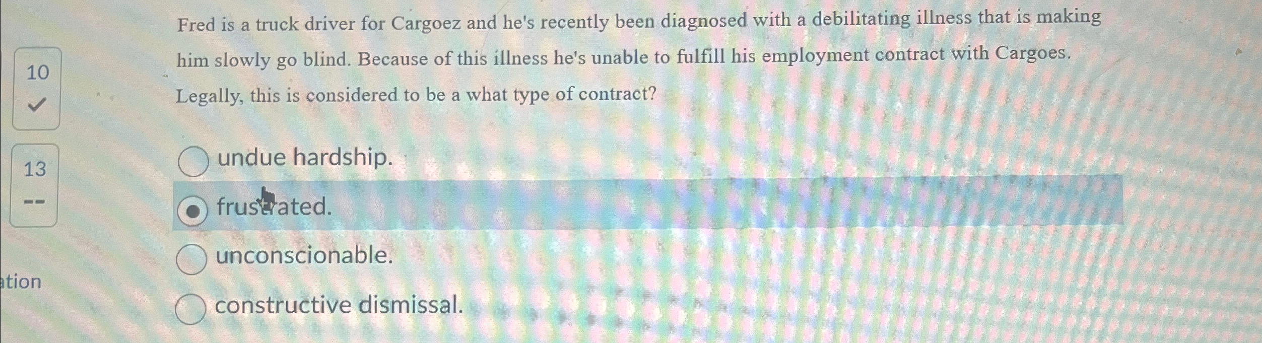 Solved Fred is a truck driver for Cargoez and he's recently | Chegg.com