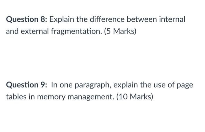 Solved Question 8: Explain the difference between internal | Chegg.com