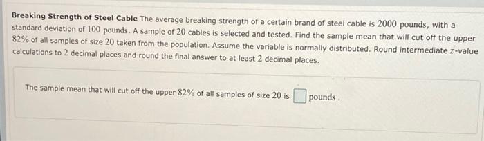 Solved Breaking Strength of Steel Cable The average breaking | Chegg.com