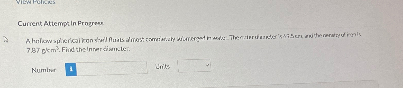 Solved Current Attempt in ProgressA hollow spherical iron | Chegg.com