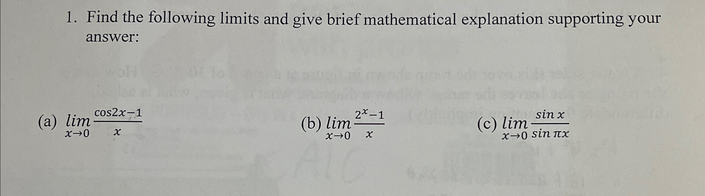 Solved Find the following limits and give brief mathematical | Chegg.com