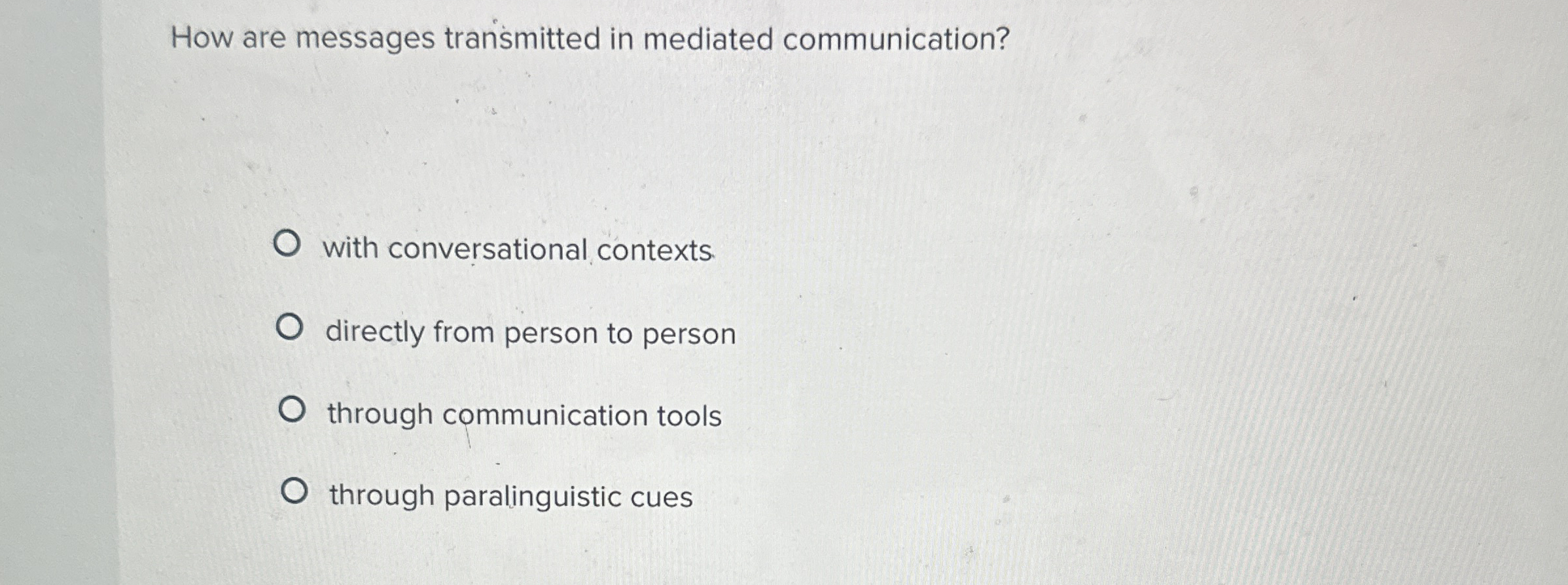 Solved How are messages transmitted in mediated | Chegg.com