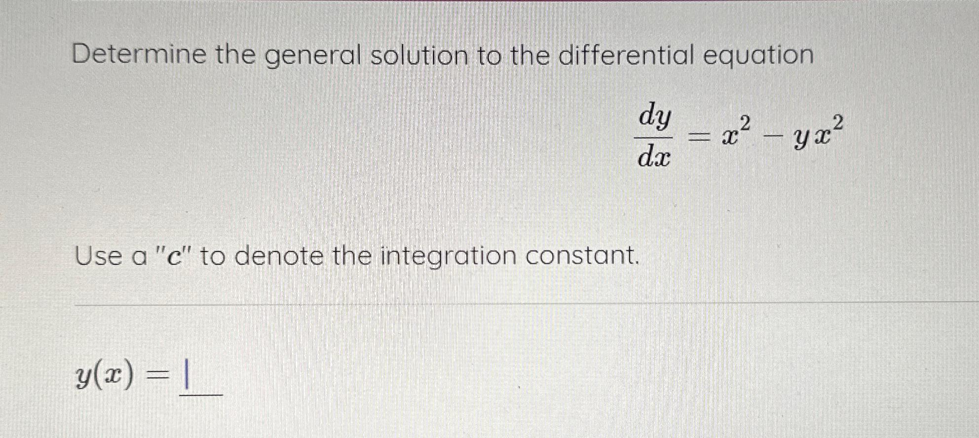 Solved Determine the general solution to the differential | Chegg.com