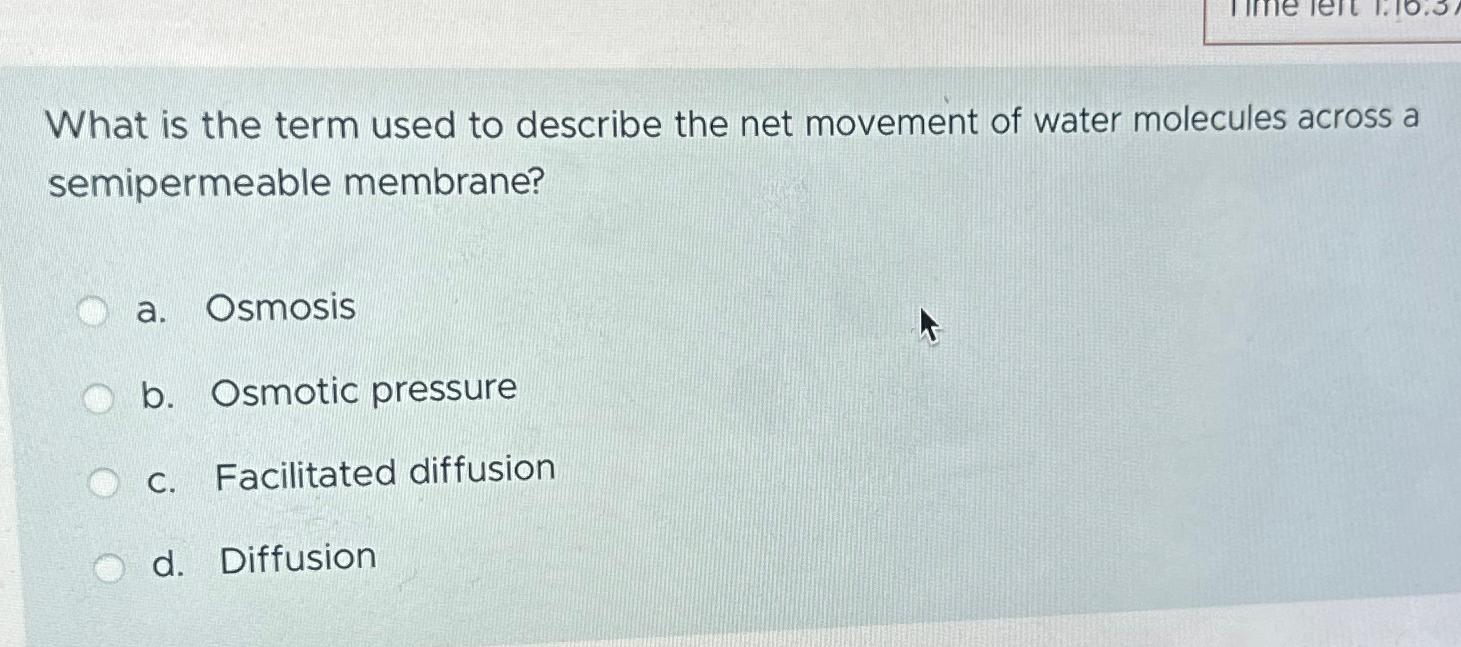 Solved What is the term used to describe the net movement of | Chegg.com