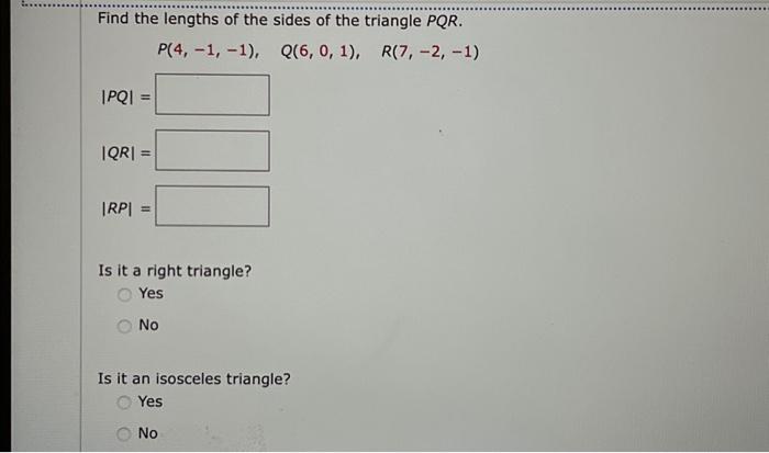 Solved Find the lengths of the sides of the triangle PQR. | Chegg.com