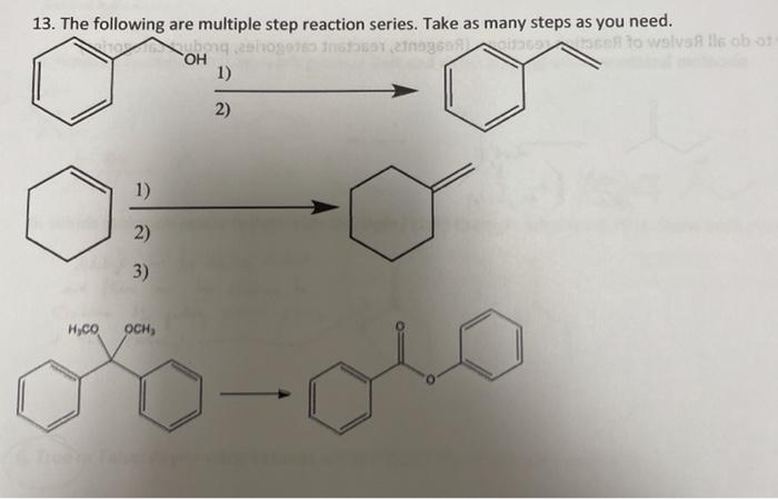Solved 13. The following are multiple step reaction series. | Chegg.com