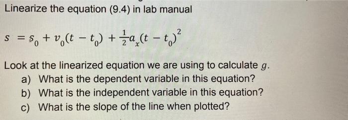 Solved Linearize the equation (9.4) in lab manual | Chegg.com