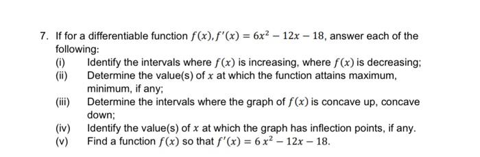 Solved 7 If For A Differentiable Function